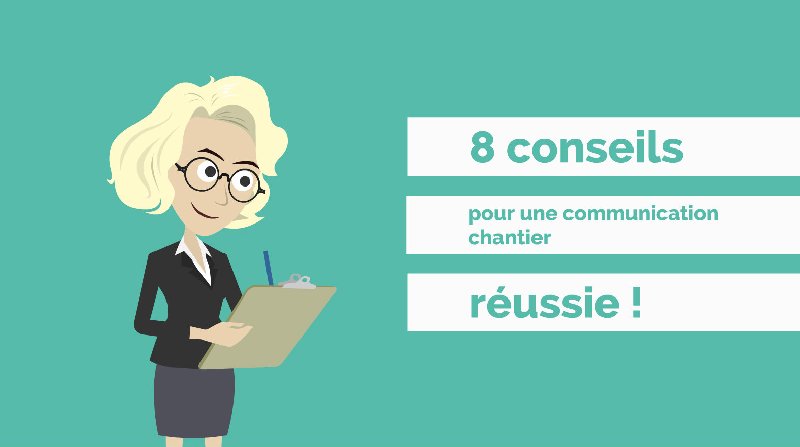 Vidéo : 8 conseils en 30 secondes pour votre com' chantier - Blog ...